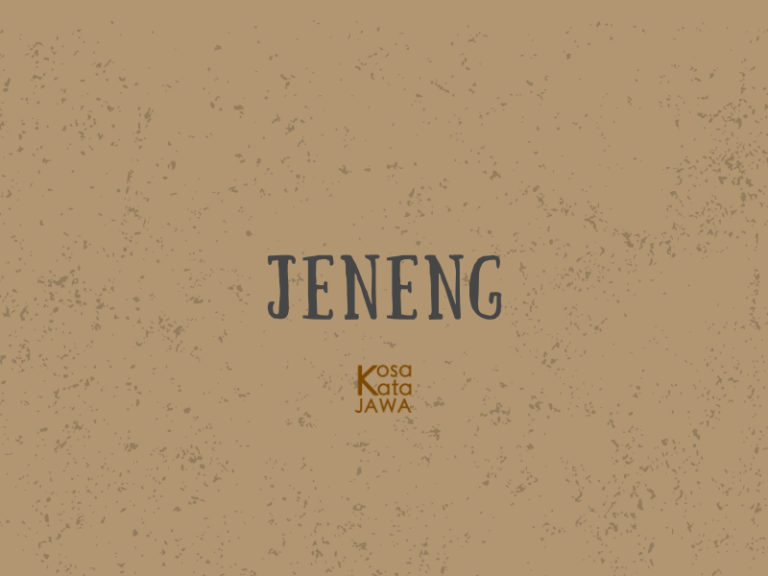 Jeneng Artinya Dalam Bahasa Jawa Ke Indonesia & Contoh Kalimat ...