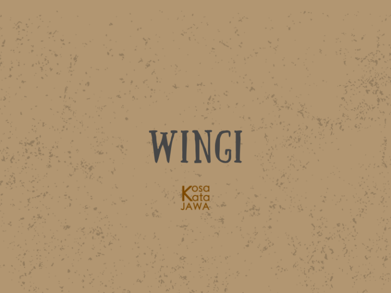 Wingi Artinya Dalam Bahasa Jawa Ke Indonesia & Contoh Kalimat ...