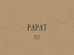 Papat Artinya Dalam Bahasa Jawa Ke Indonesia & Contoh Kalimat - KosakataJawa.com