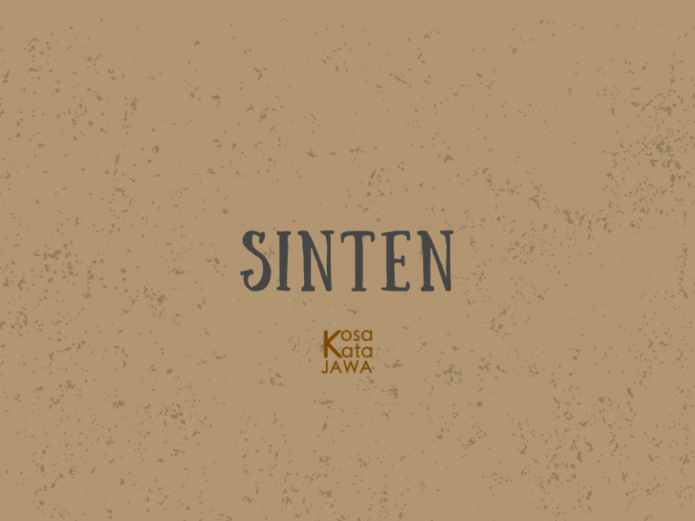 Sinten Artinya Dalam Bahasa Jawa Ke Indonesia & Contoh Kalimat ...