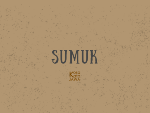 Sumuk Artinya Dalam Bahasa Jawa Ke Indonesia & Contoh Kalimat ...