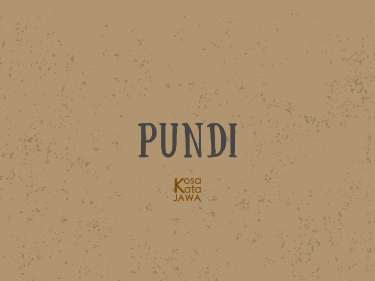 Pundi Artinya Dalam Bahasa Jawa Ke Indonesia & Contoh Kalimat ...